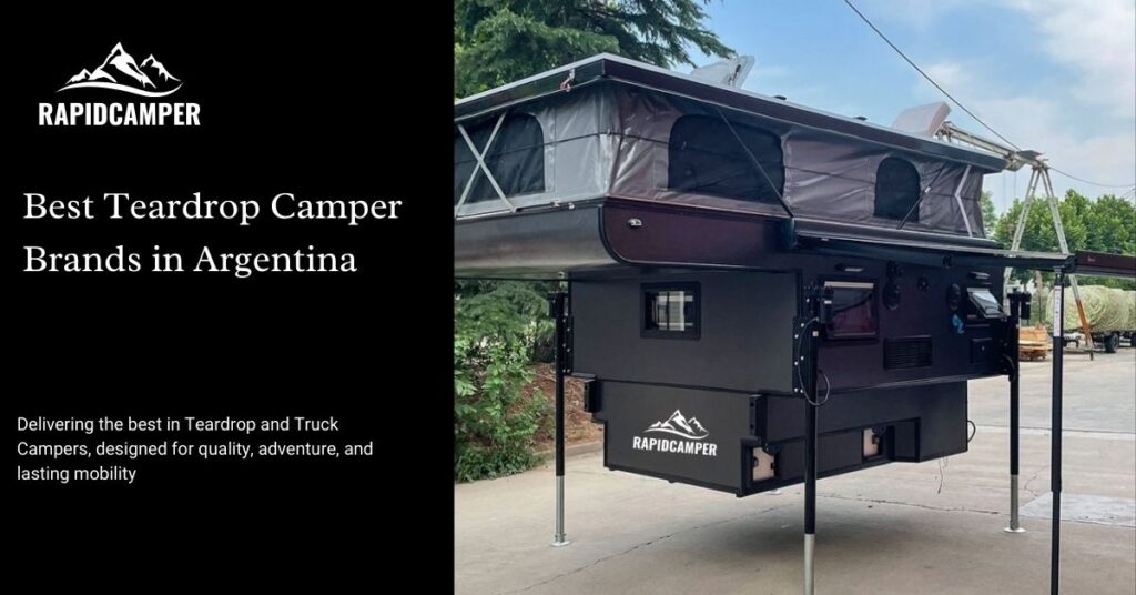 Best Teardrop Camper Brands in Argentina - Rapidcamper.com